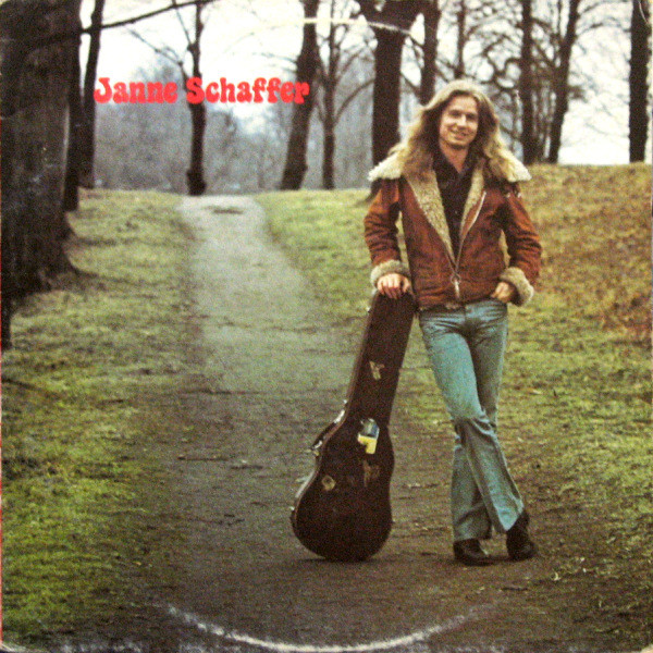 johnkatsmc5: Janne Schaffer "Janne Schaffer" 1973 first album + "Janne ...