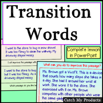 Catch My Words: Teaching Using Transition Words in Writing