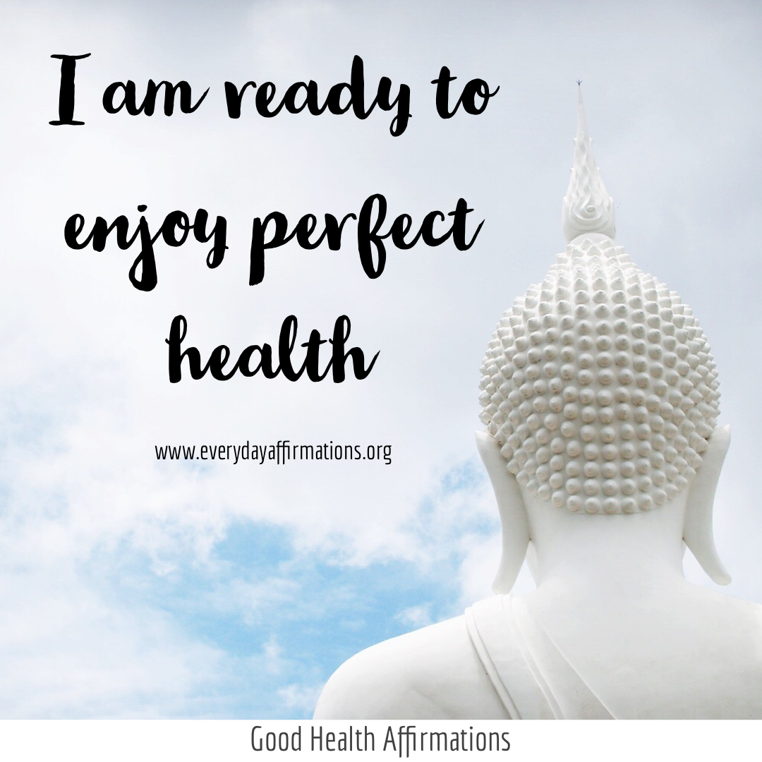 20 Affirmations for Overall Good Health