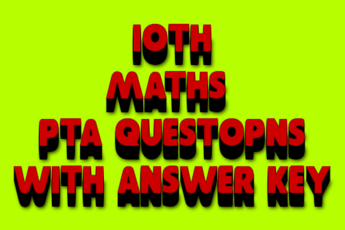 10th Mathematics 6 PTA Question Paers With Answer Key Centum 10th-mathematics-6-pta-question-paers-with-answer-key-centum