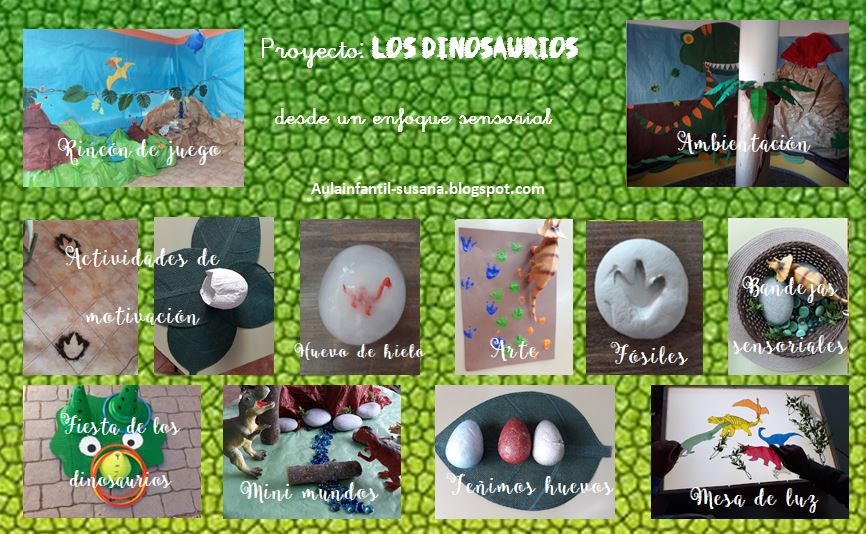 Proyecto completo "DINOSAURIOS" desde un enfoque sensorial