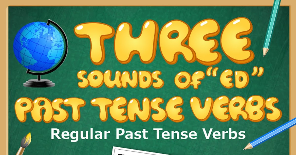 The Best of Teacher Entrepreneurs: Regular or Irregular – Past Tense ...