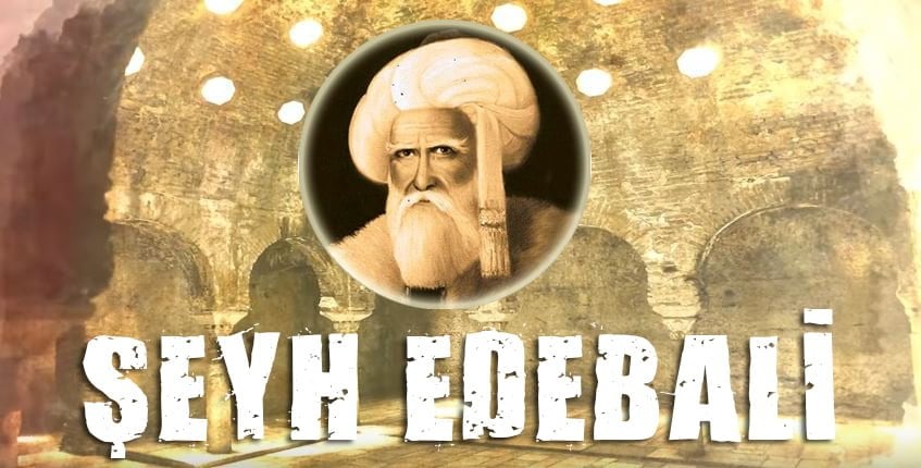 Şeyh Edebali kimdir? Türbesi nerede? Adresi, Yol Tarifi