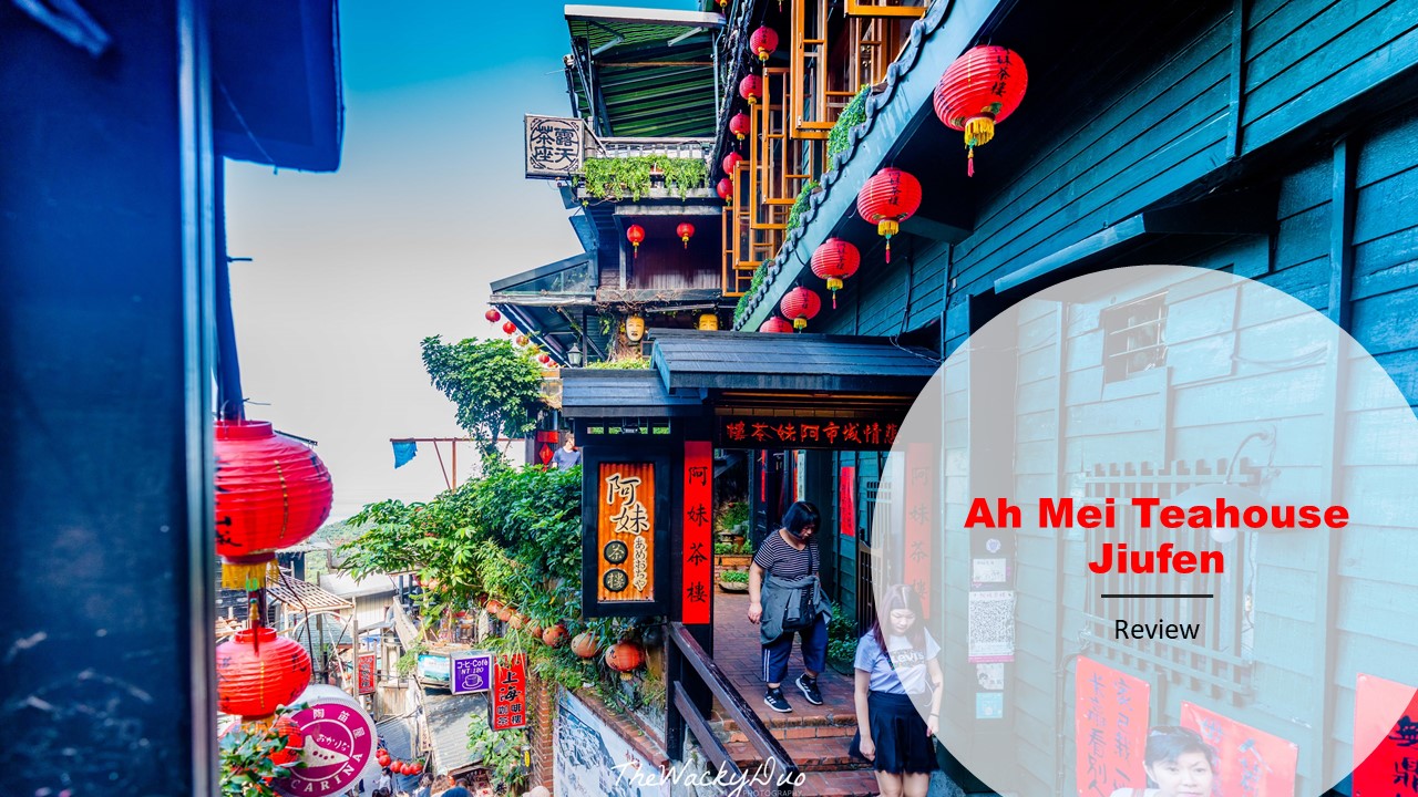 Ah Mei Teahouse Review : Be Spirited Away - TheWackyDuo.com - Singapore ...