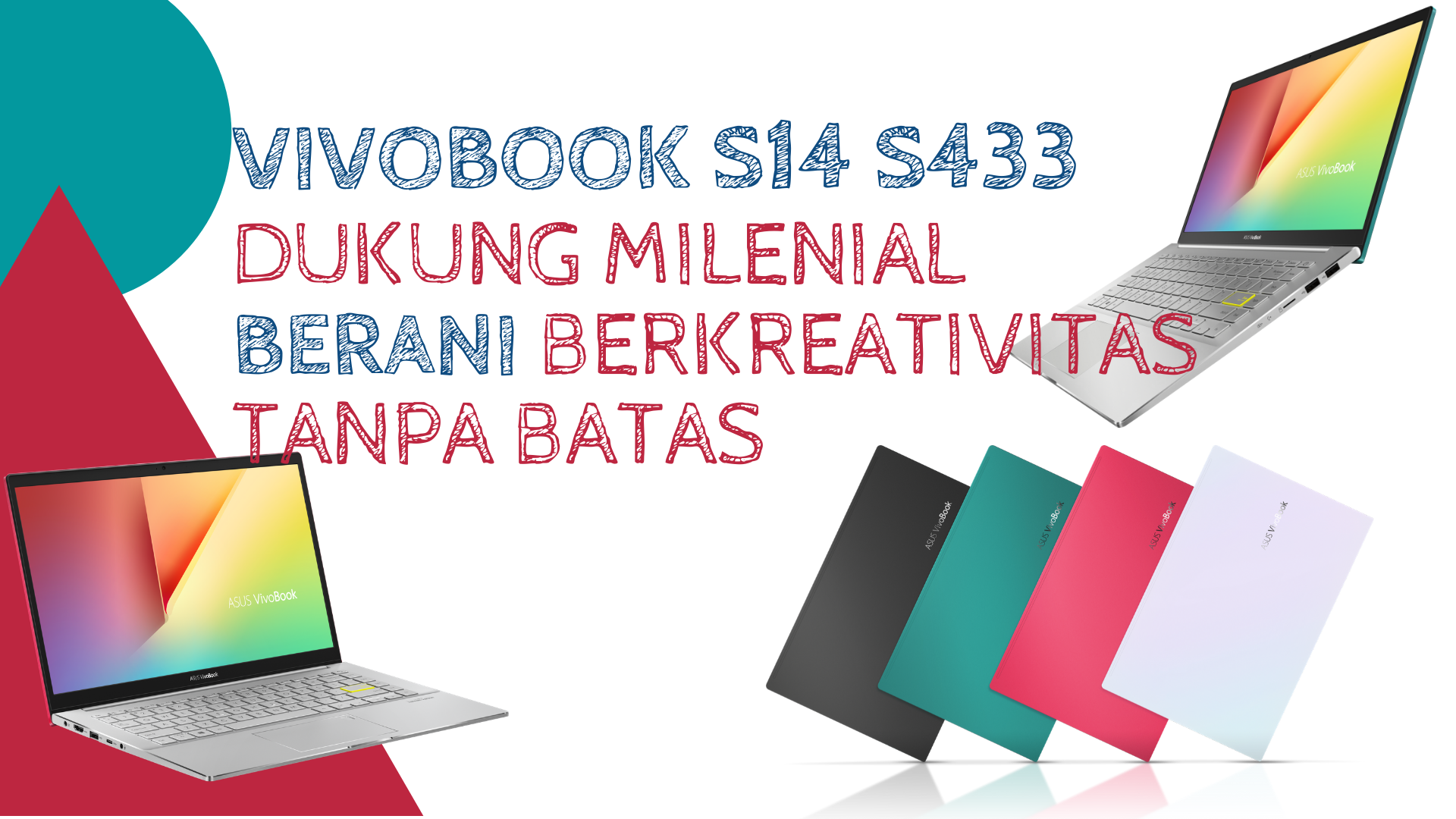 VivoBook S14 S433, Dukung Milenial Berani Berkreativitas Tanpa Batas