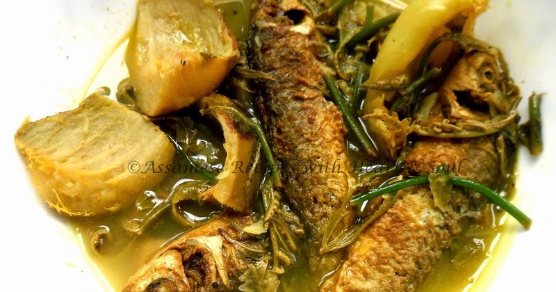 Assamese Recipes: Ou Tenga Dhekia aru Maasor jool......( Fish sour ...