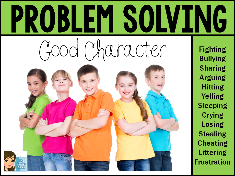 The Bender Bunch: Problem Solving Good Character & A FREEBIE