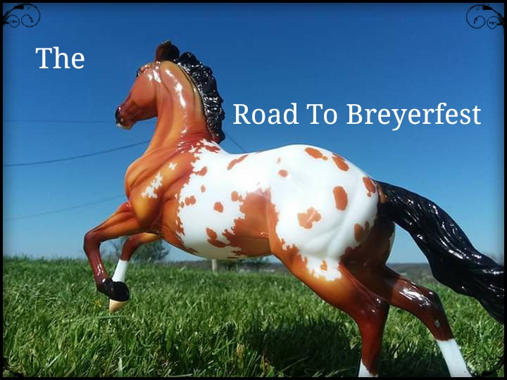 Road To BreyerFest: 2019