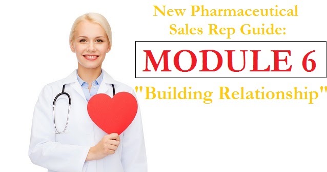Sales Skills And Techniques: New Pharmaceutical Sales Rep Guide Module ...
