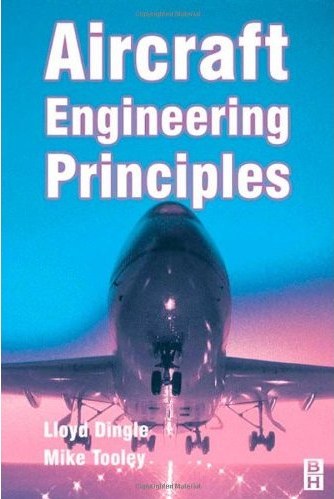 aviation books: Aircraft Engineering Principles Lloyd Dingle, Michael H ...