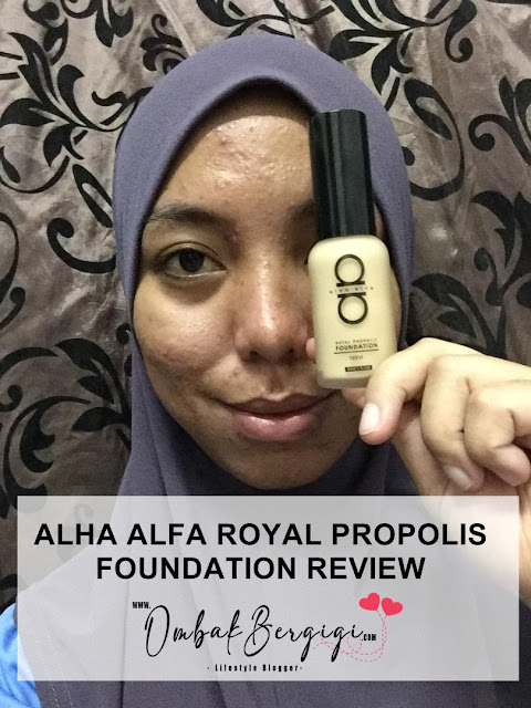 Review Alha Alfa Royal Propolis Foundation, Murah Dan Berkualiti!