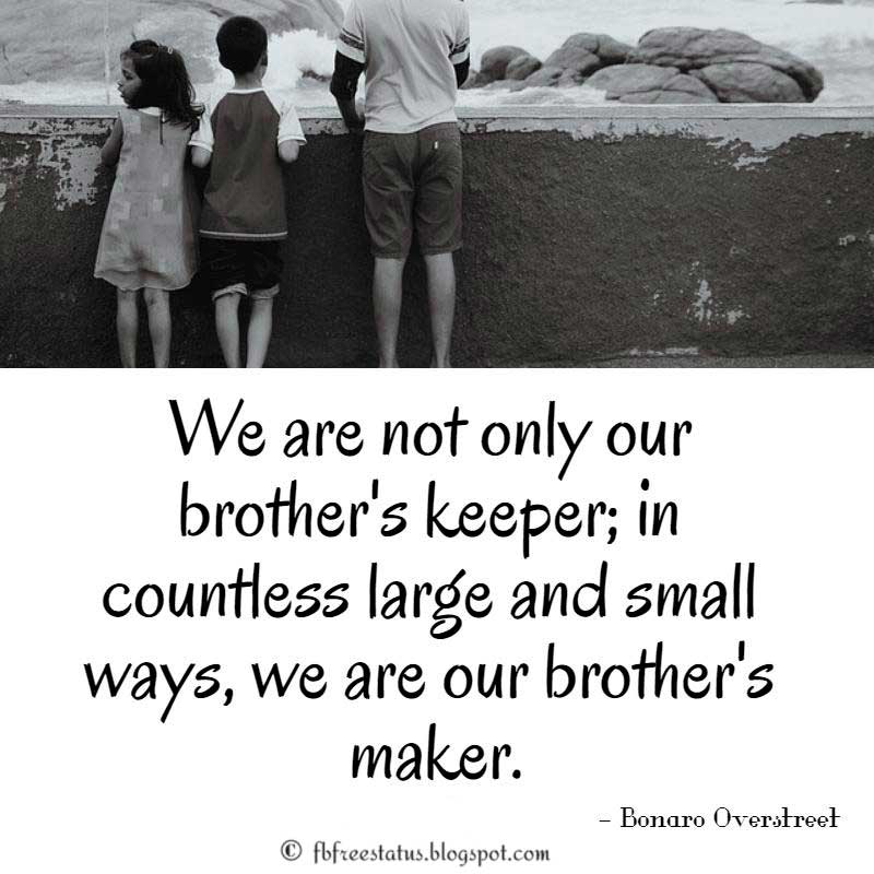 Quotes About Brothers - Brother Quotes And Sibling Sayings