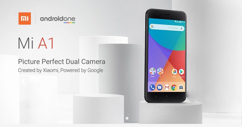 Xioami Mi A1 New Picture Perfect Dual Camera AndroidOne Powered By ...