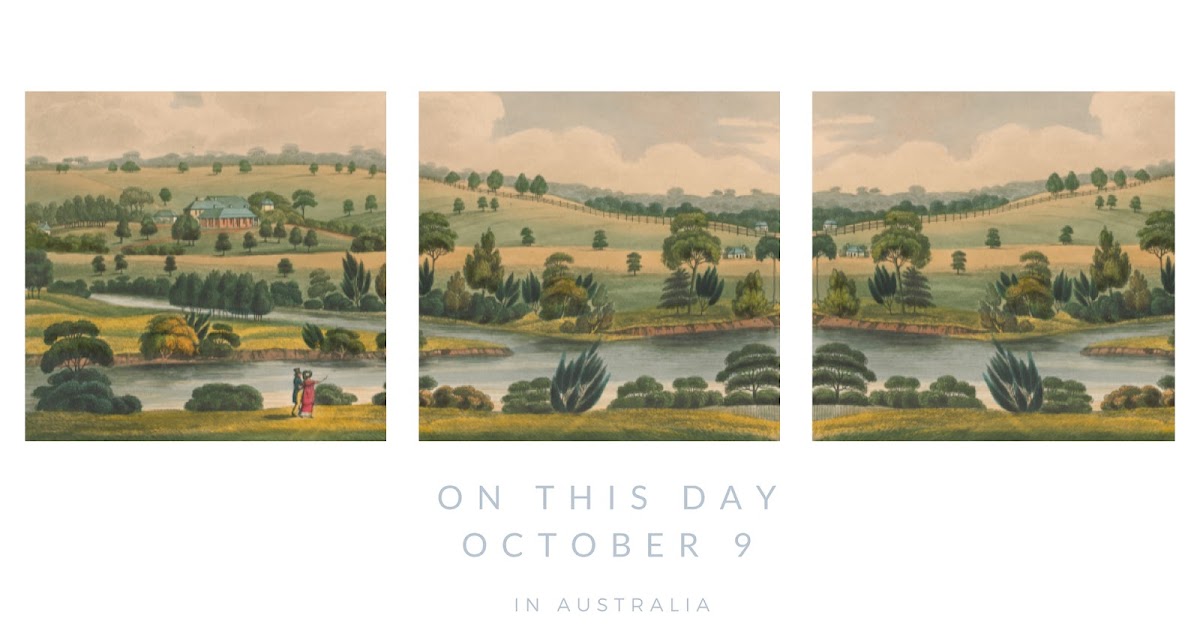 This Day in Australian History - 9th October - Remembering the Past ...