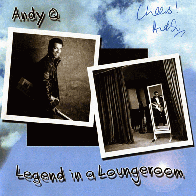 Hard Rock / AOR Heaven: ANDY QUNTA - Legend In A Loungeroom + bonus ...