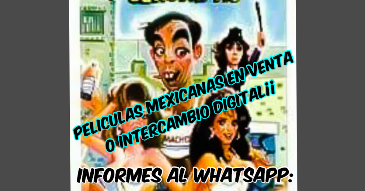 Peliculas Mexicanas Un Macho En El Reformatorio De Señoritas