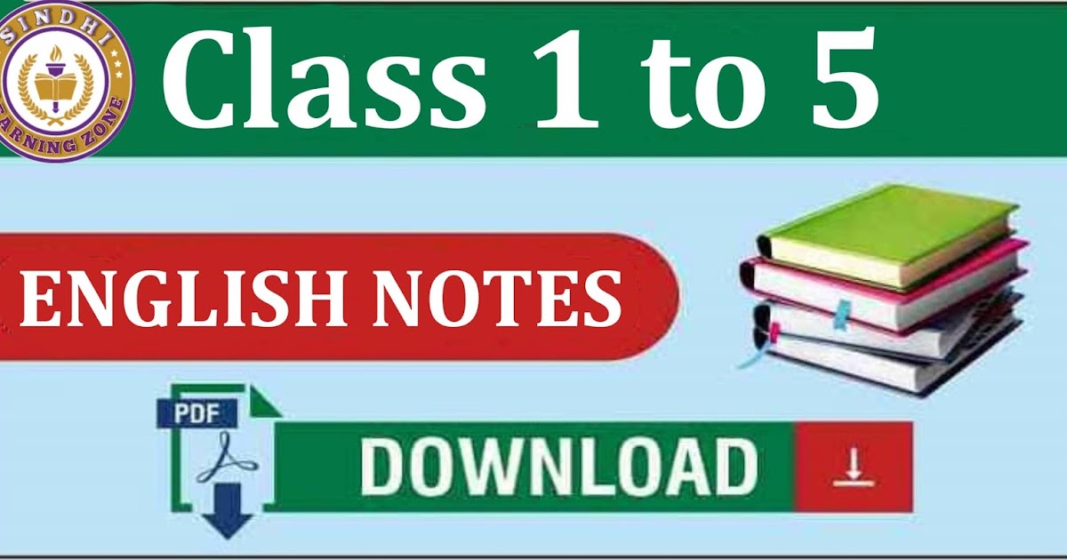 English notes for class 1 to 5
