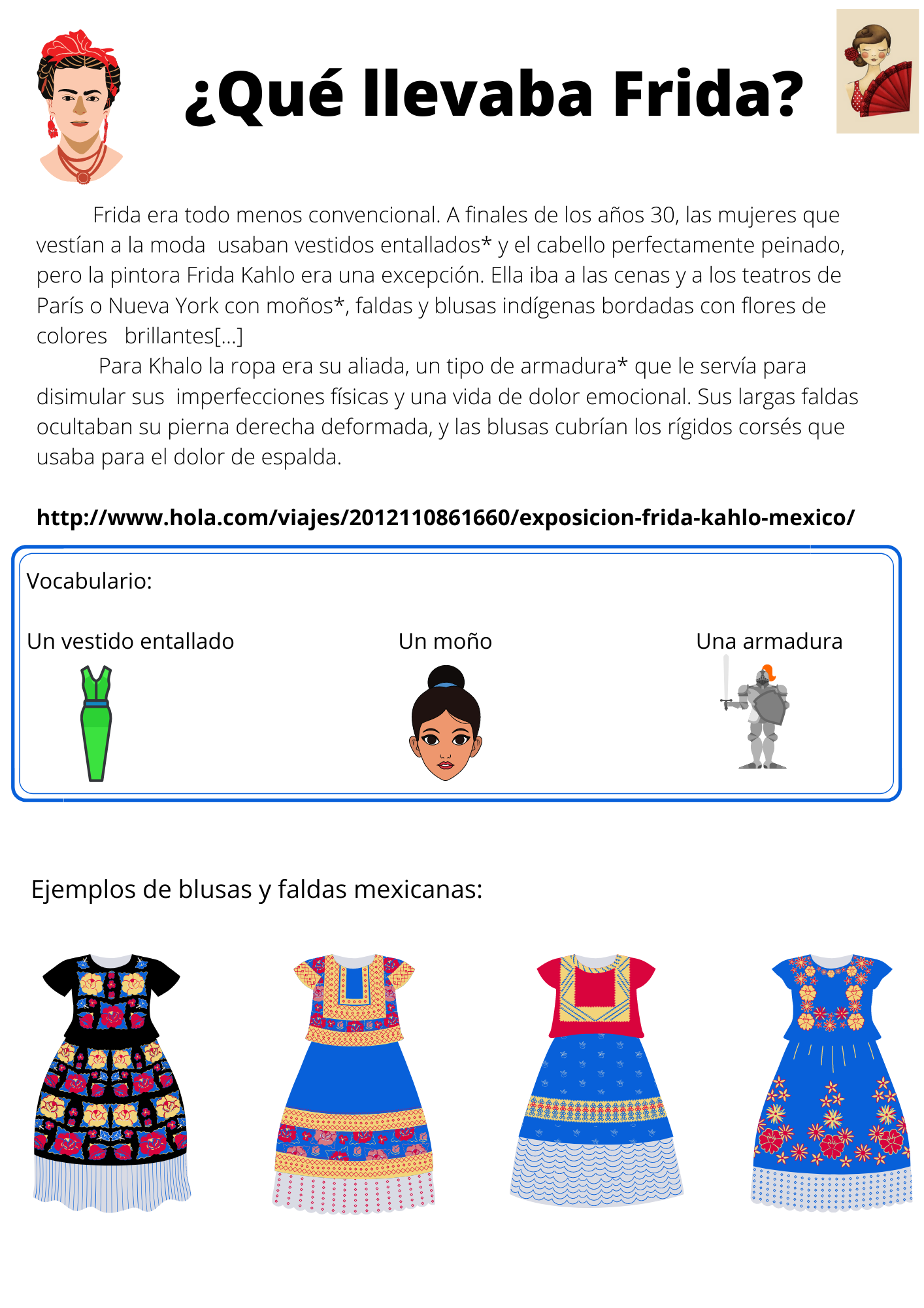 ¡Todos adictos al español!: Frida y su ropa