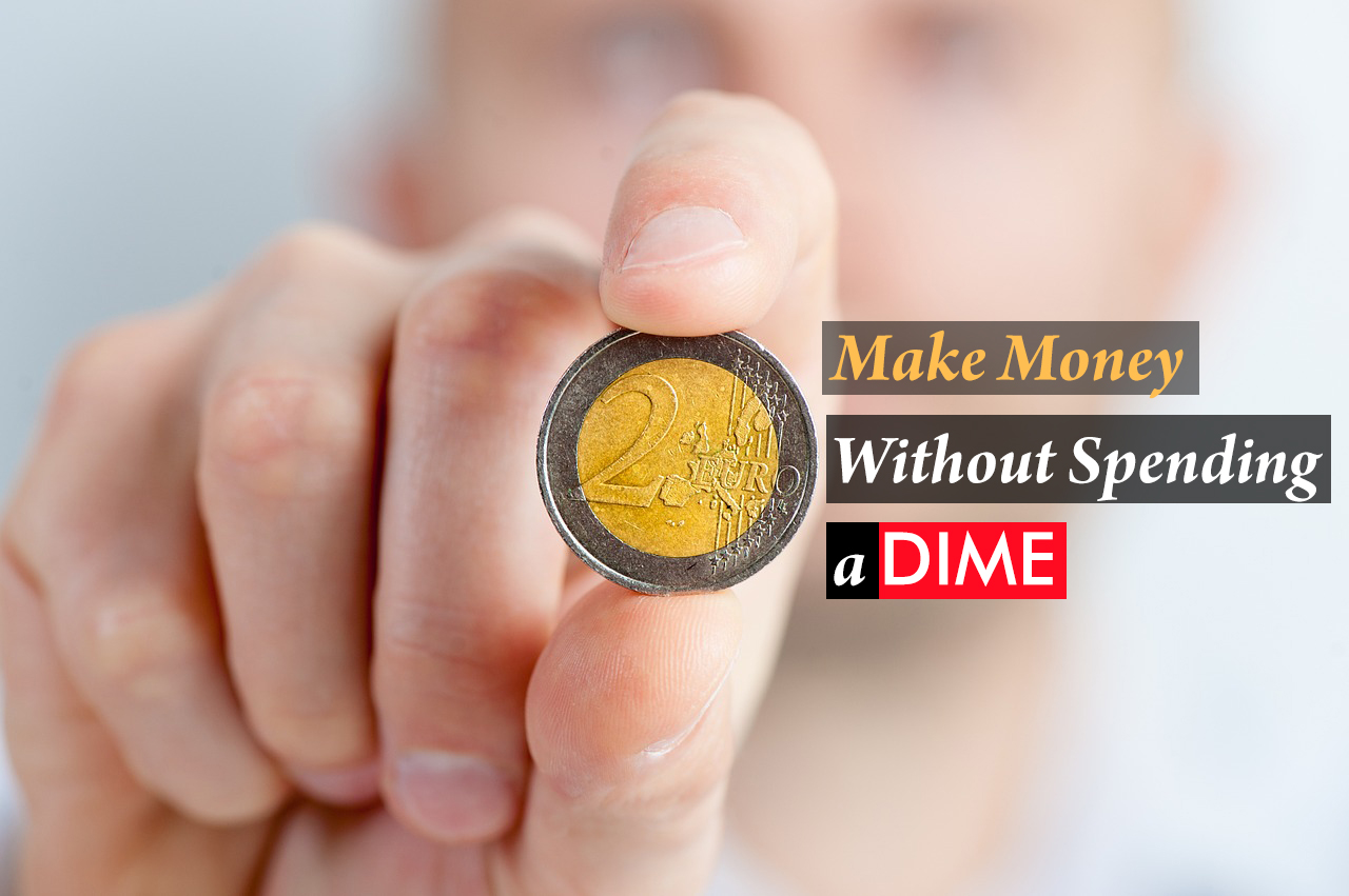 How to Make Money Online Without Spending a Dime