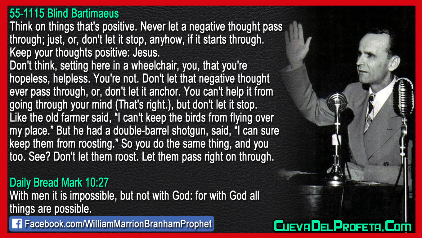 Never let a negative thought pass through | Mensajes de William Branham
