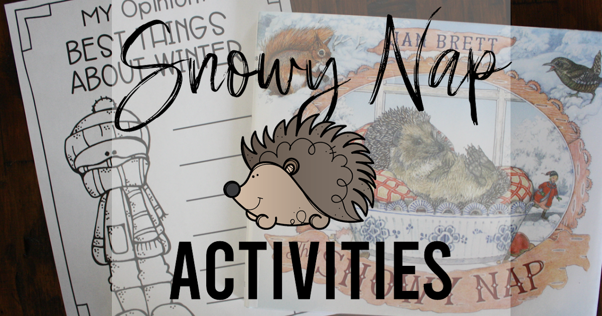 The Snowy Nap (a new Jan Brett book featuring Hedgie!) | Mrs. Bremer's ...