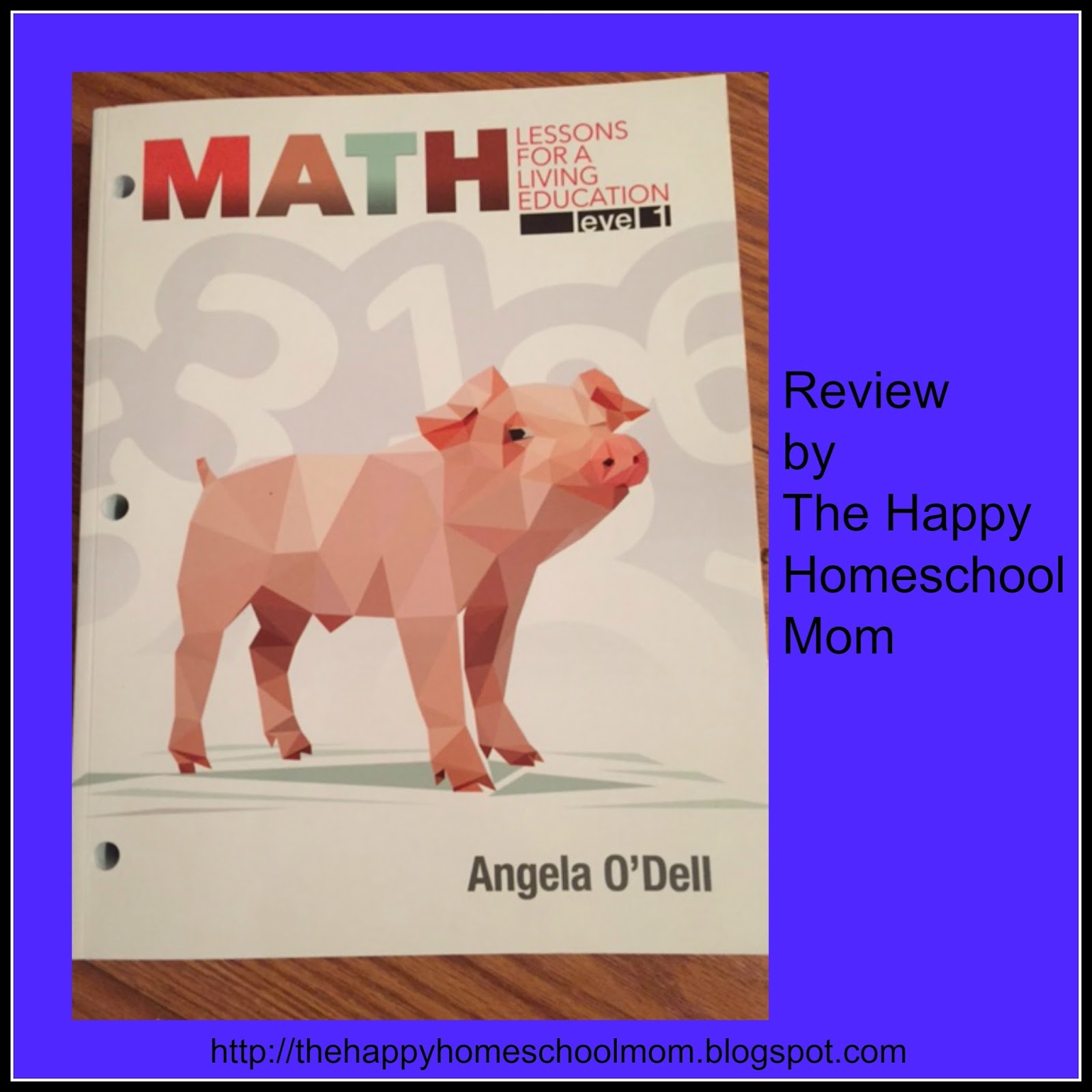 The Happy Homeschool Mom Review Math Lessons For A Living Education the-happy-homeschool-mom-review-math-lessons-for-a-living-education