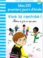 La classe de Sanléane: Autour de la rentrée et de l'école en général