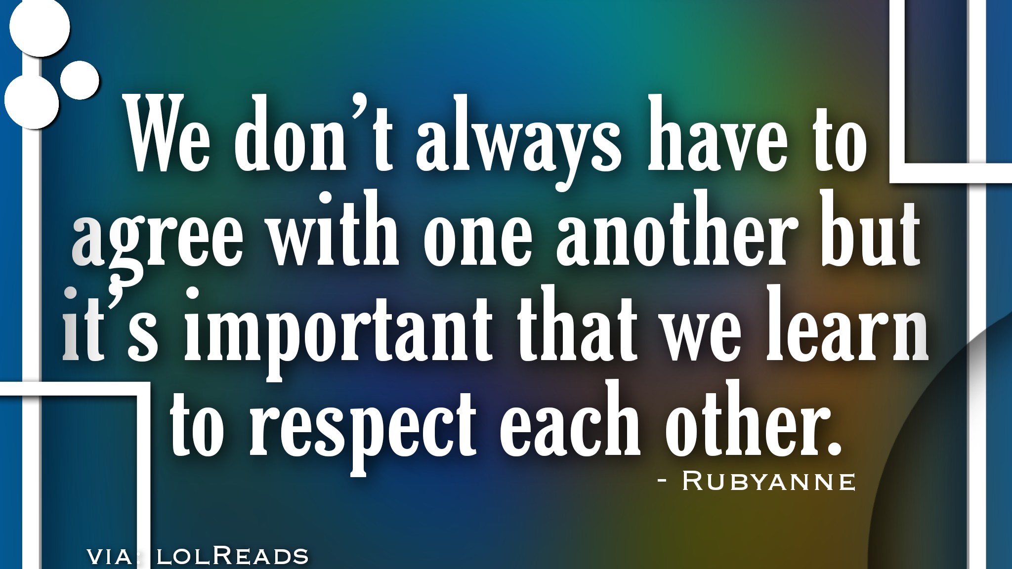 Learn to Respect each other
