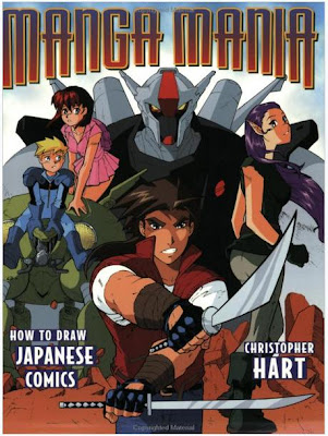 Improve Your Manga Drawing Skills: Manga Mania: How to Draw Japanese Comics