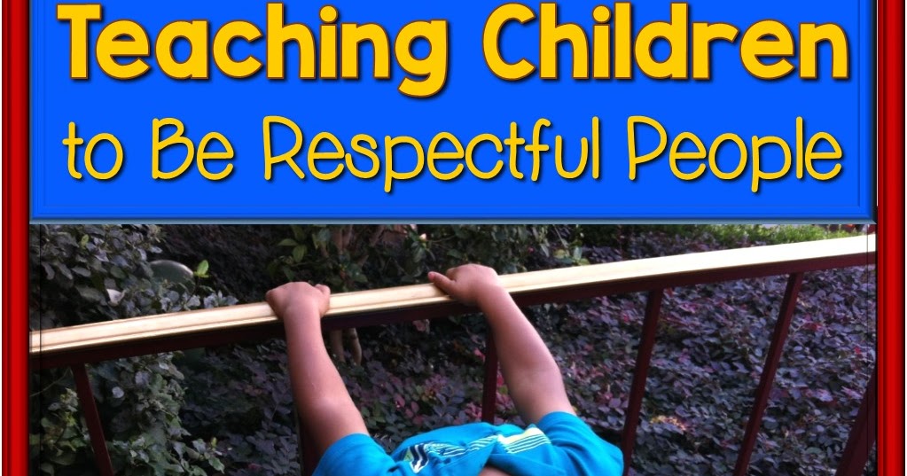 Penelope's Portfolio: 6 Meaningful Ways to Teach Respect