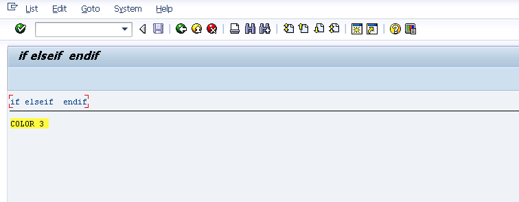 SAP TECH: If..Elseif..Endif
