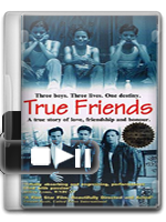 True Friends (1998) | Speed Wear Movies