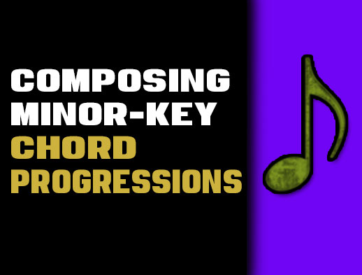 Composing Minor-key Chord Progressions | Creative Guitar Studio