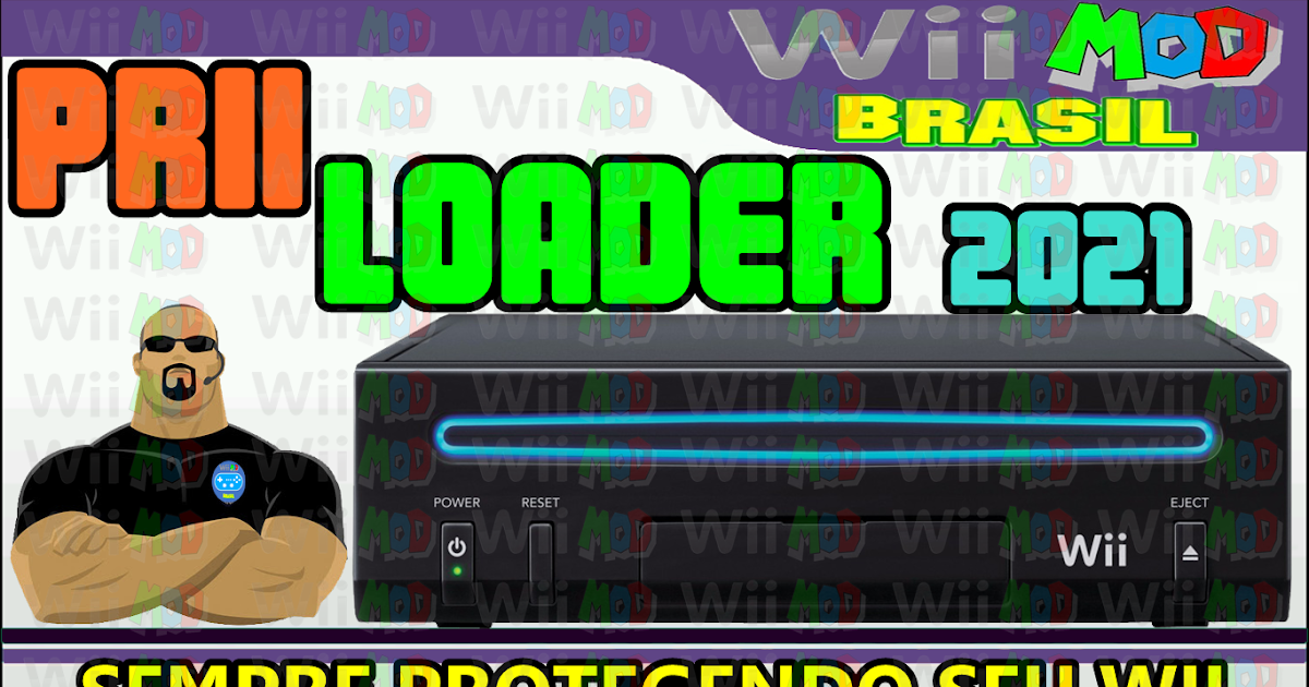 Wii Mod Brasil: PriiLoader v0.9.1 Atualização 2021