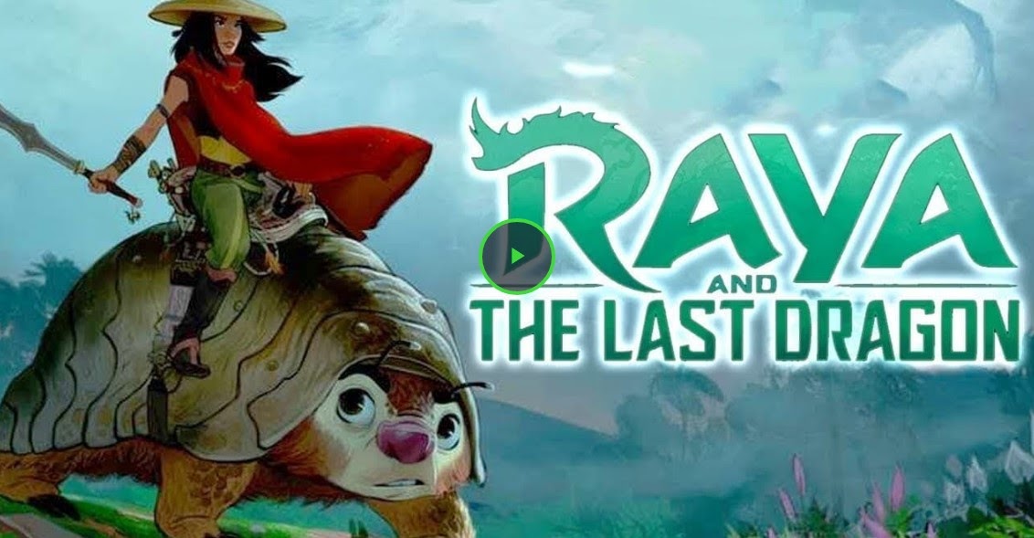 FREE MOVIE 2021: Raya and the Last Dragon (2021) Full Movie Streaming