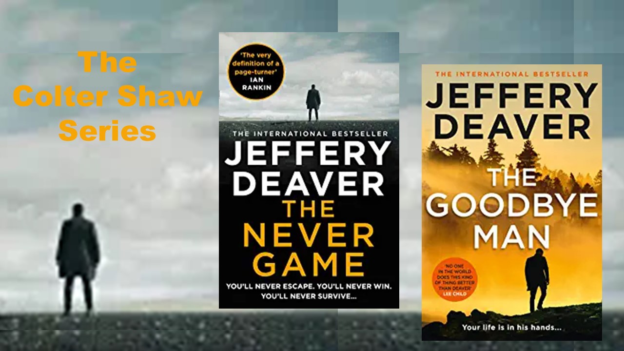 Book Review: - A double Jeffery Deaver whammy. The Never Game and The ...