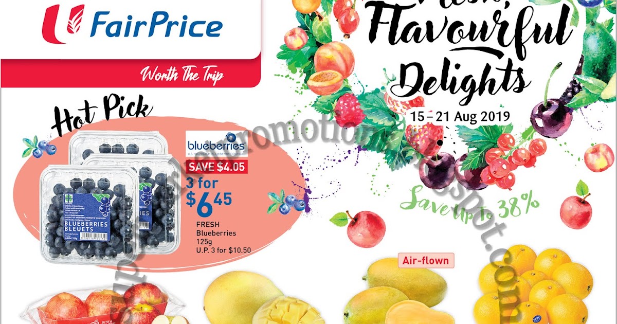 NTUC FairPrice Fresh Fruits Promotion 15 - 21 August 2019 ~ Supermarket ...