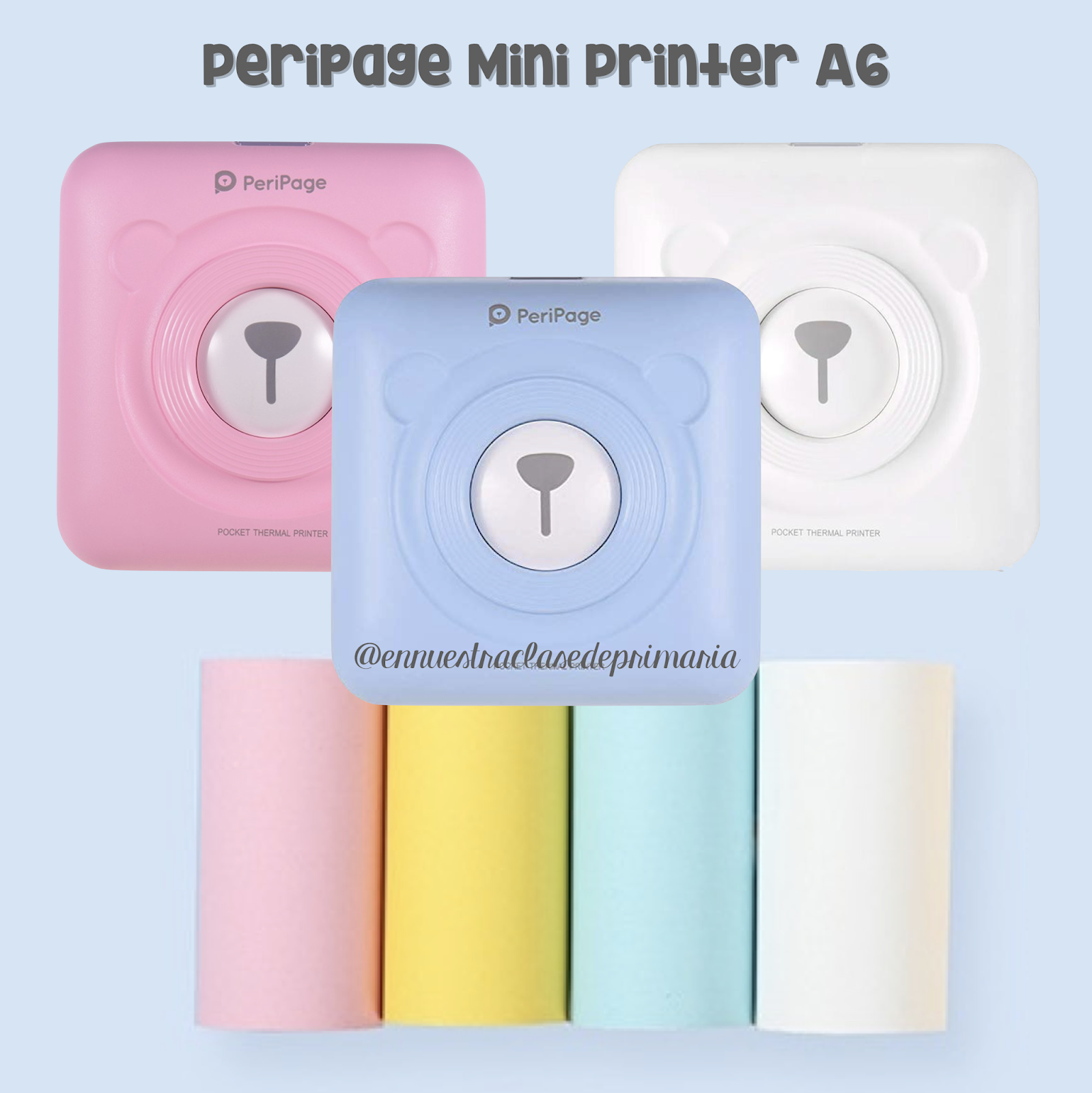 En nuestra clase de Primaria: Peripage Mini Printer