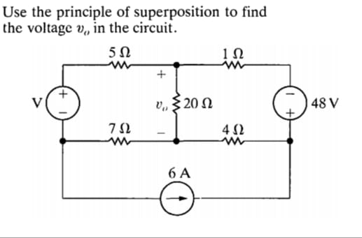 Explain Superposition Theorem And Use The Principle Of Superposition To