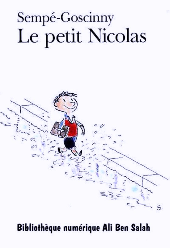 Petit Nicolas -1- Le petit Nicolas - Sempé et Goscinny - Bibliothèque ...