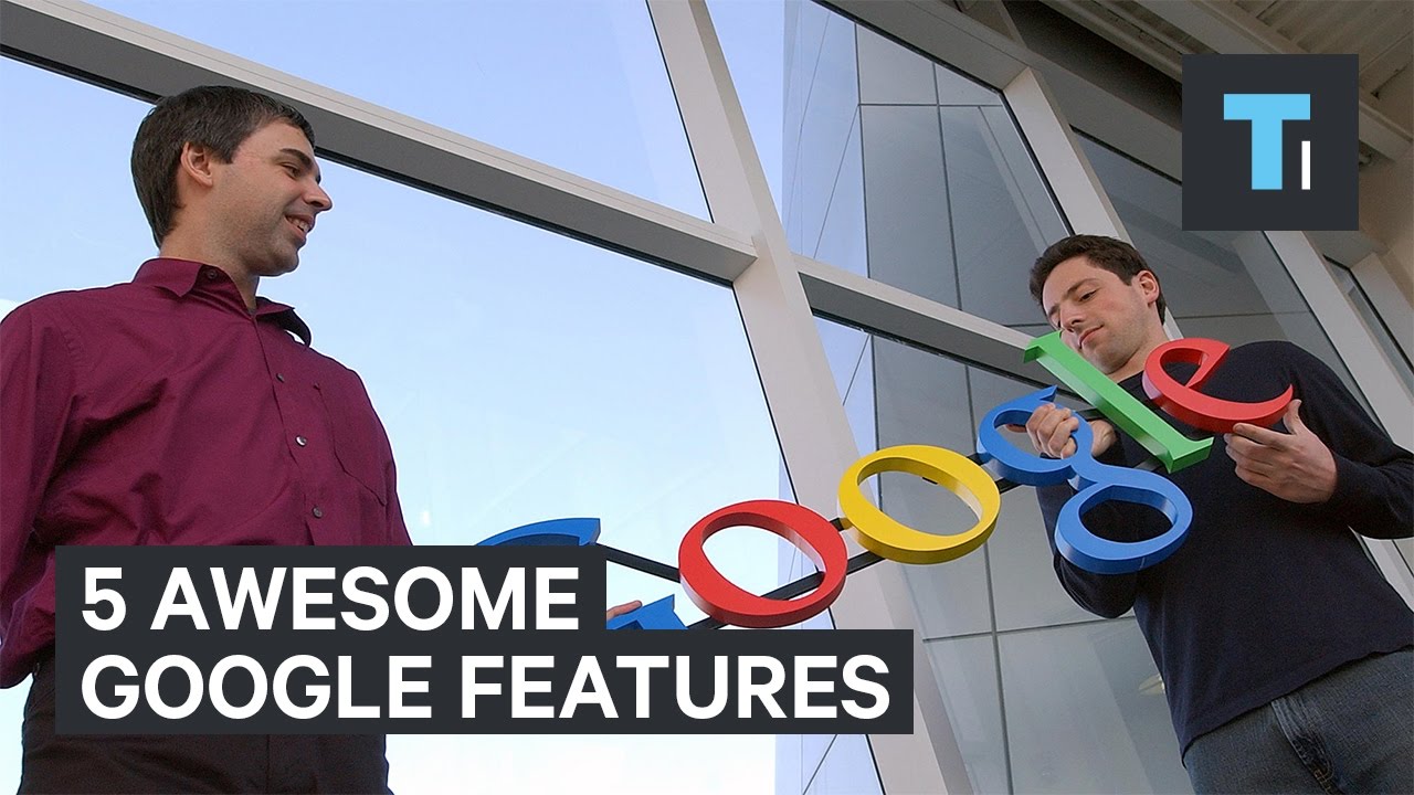 5 awesome Google features you didn't know about [video]