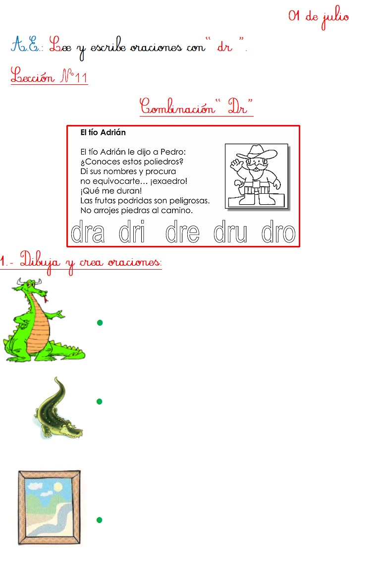 Comunicación 1º B: Tema: Combinación "DR" - 01 de julio