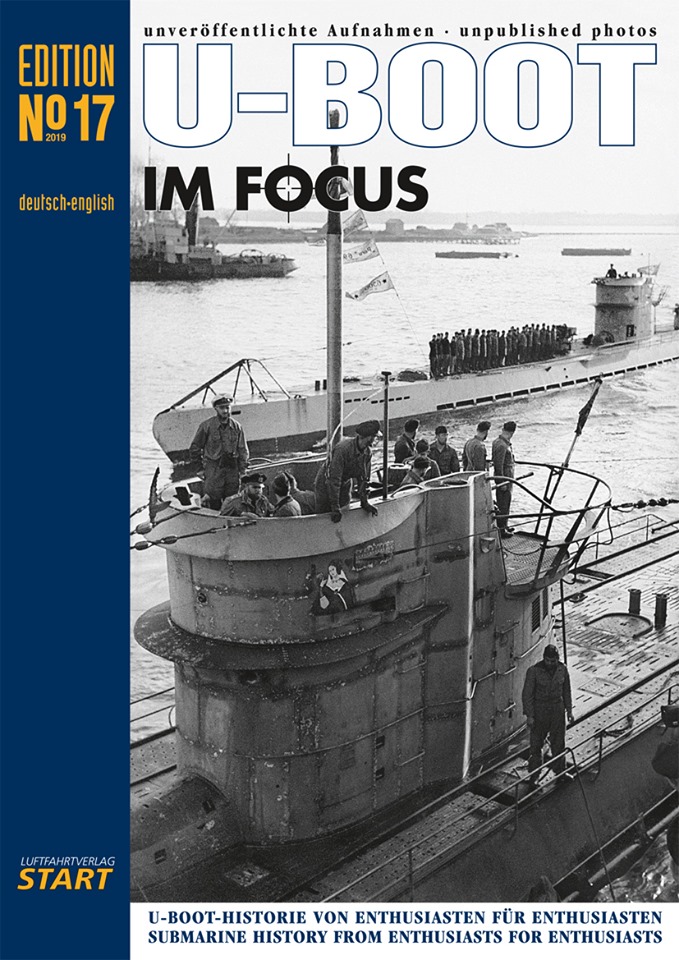 The Modelling News: Read n' Reviewed: Uboot Im Focus #17 from Luftfahrtverlag-Start