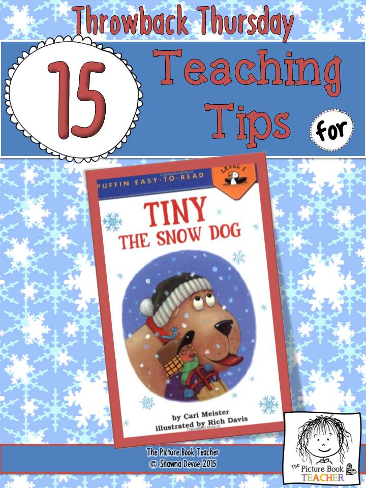 Throwback Thursday - Tiny the Snow Dog | The Picture Book Teacher's Edition