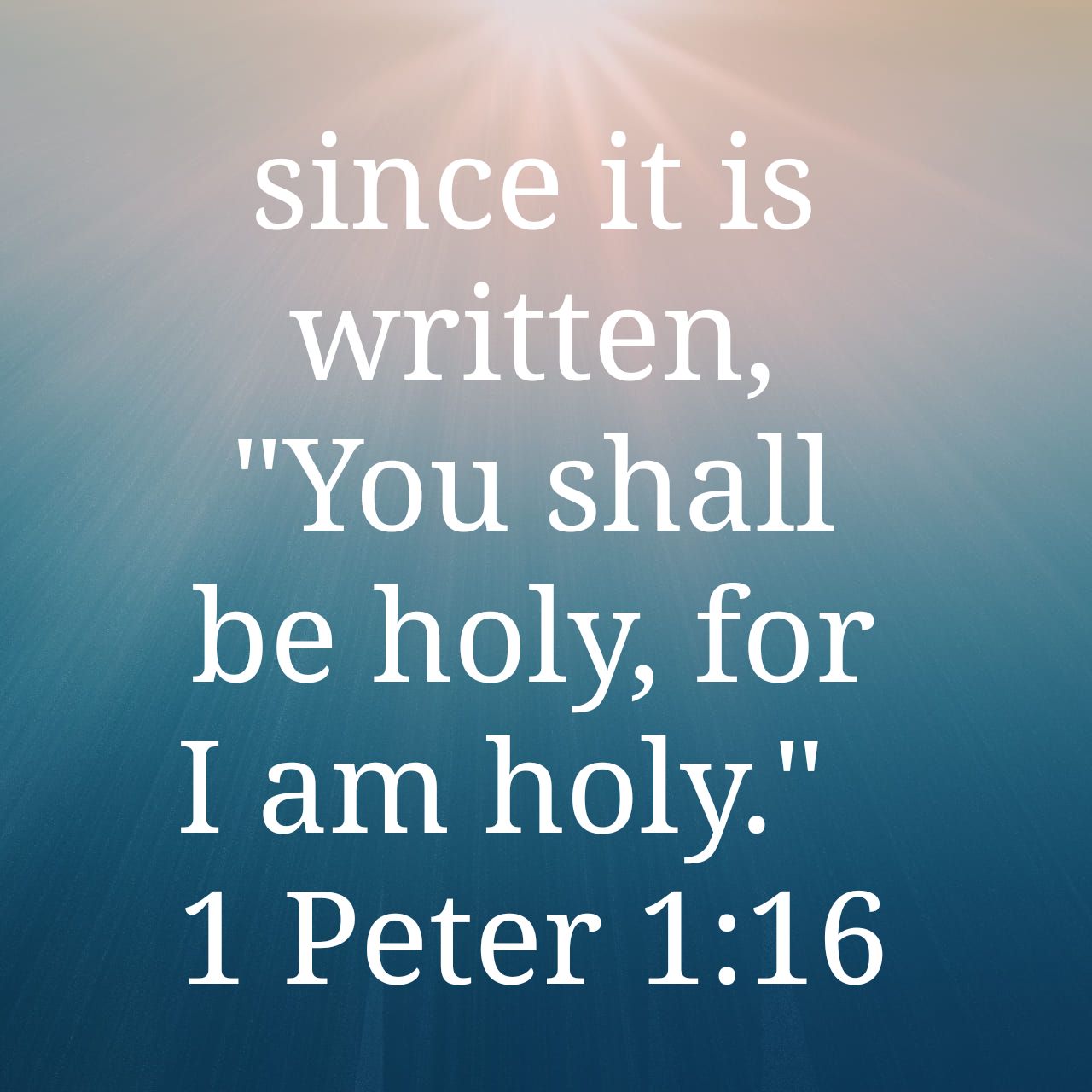 Be Holy as I Am Holy