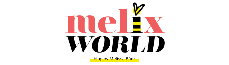 Melix World | Happiest Lifestyle Blog