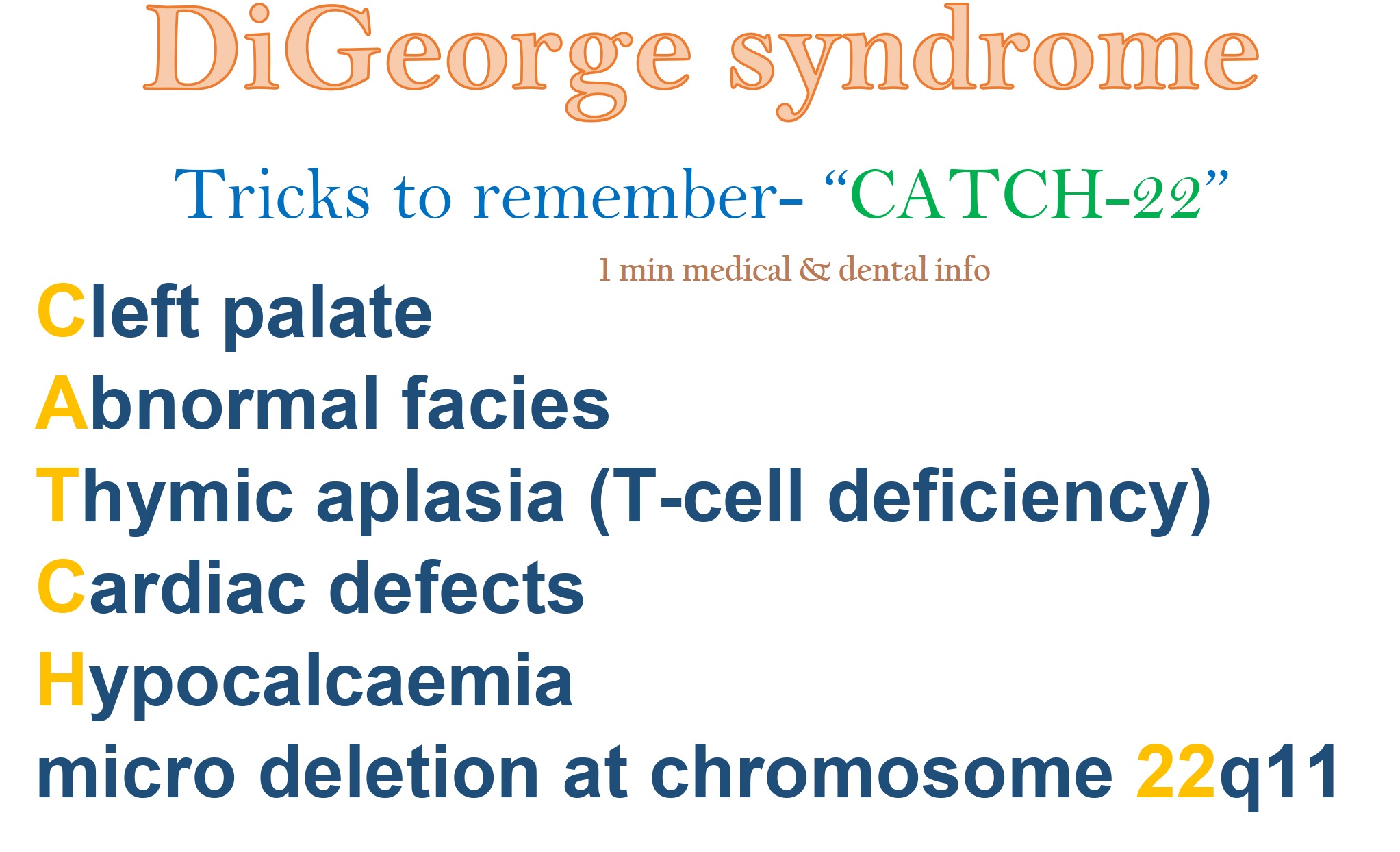Mnemonics about Digeorge syndrome