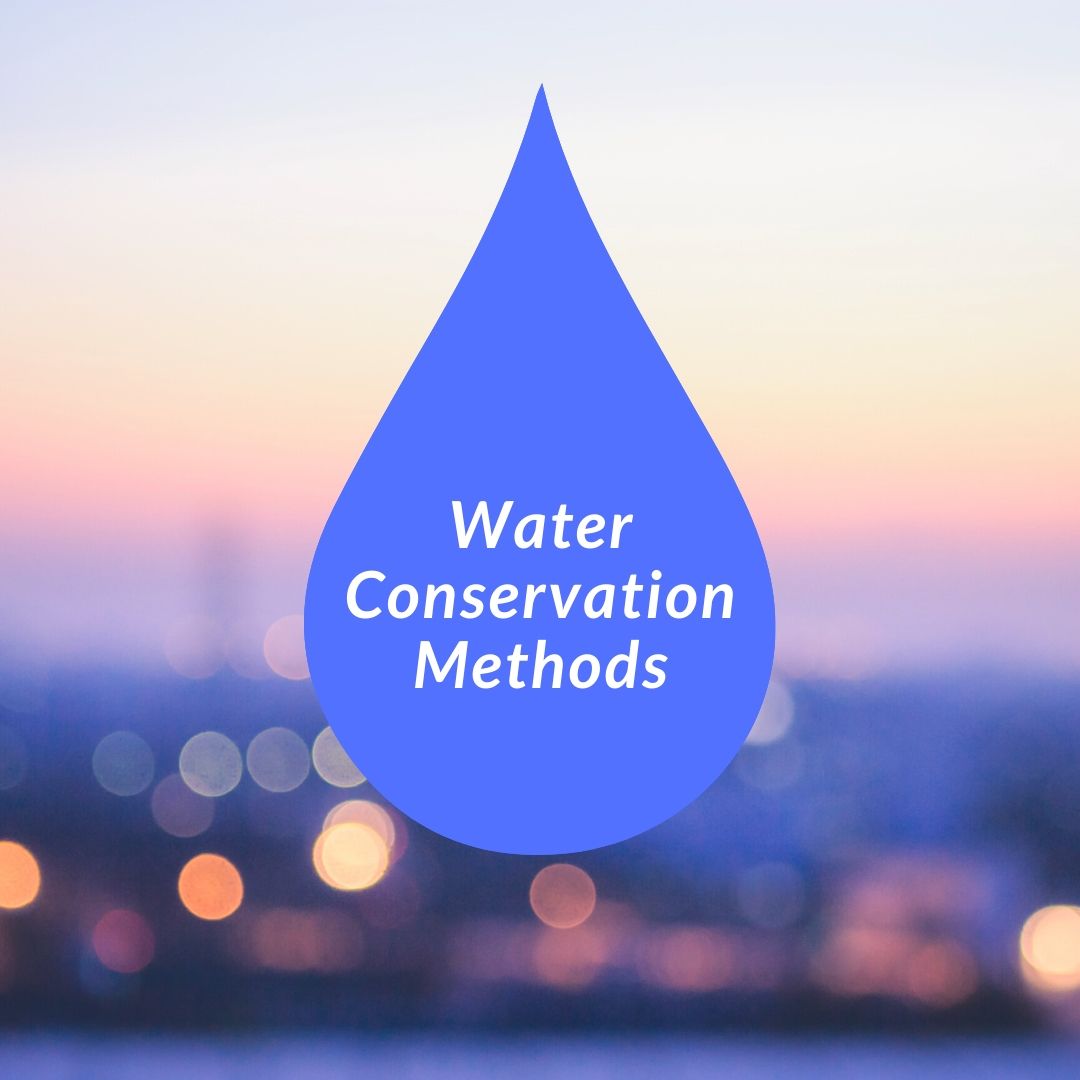 WATER CONSERVATION