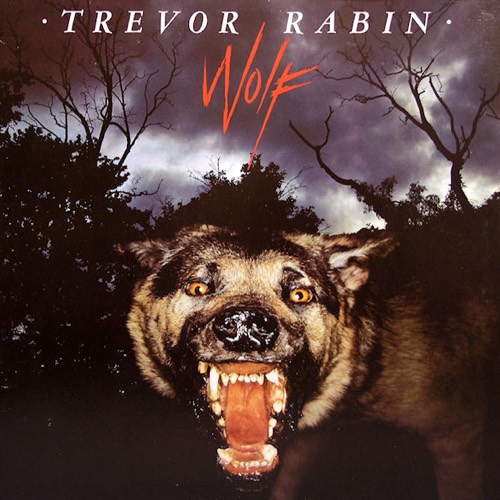 La Bible de la Westcoast Music - Cool Night -: Trevor Rabin "Wolf ...