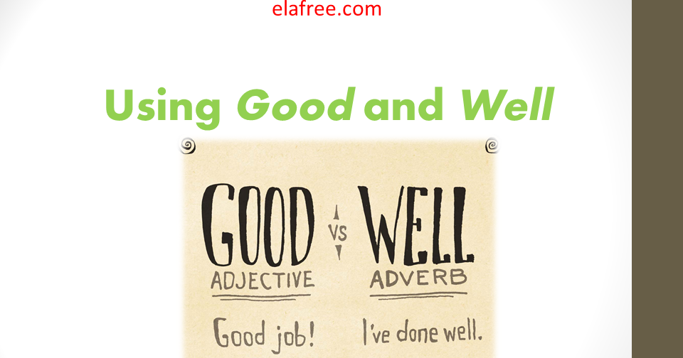 Using Good and Well / Grade 6